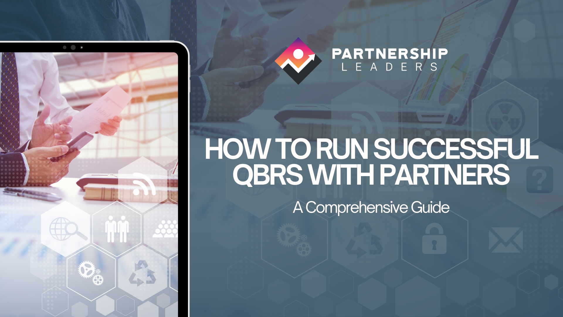 How to Run Successful QBRs with Partners