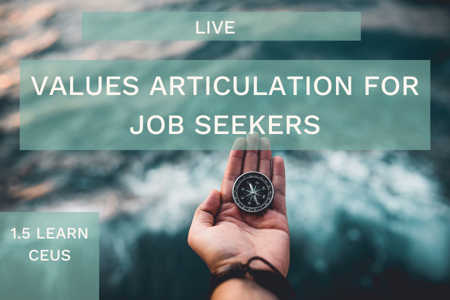 CLOSED: Values Articulation For Job Seekers