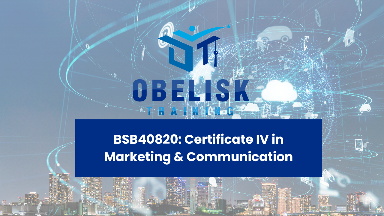 BSB40820 - Certificate IV in marketing and Communication