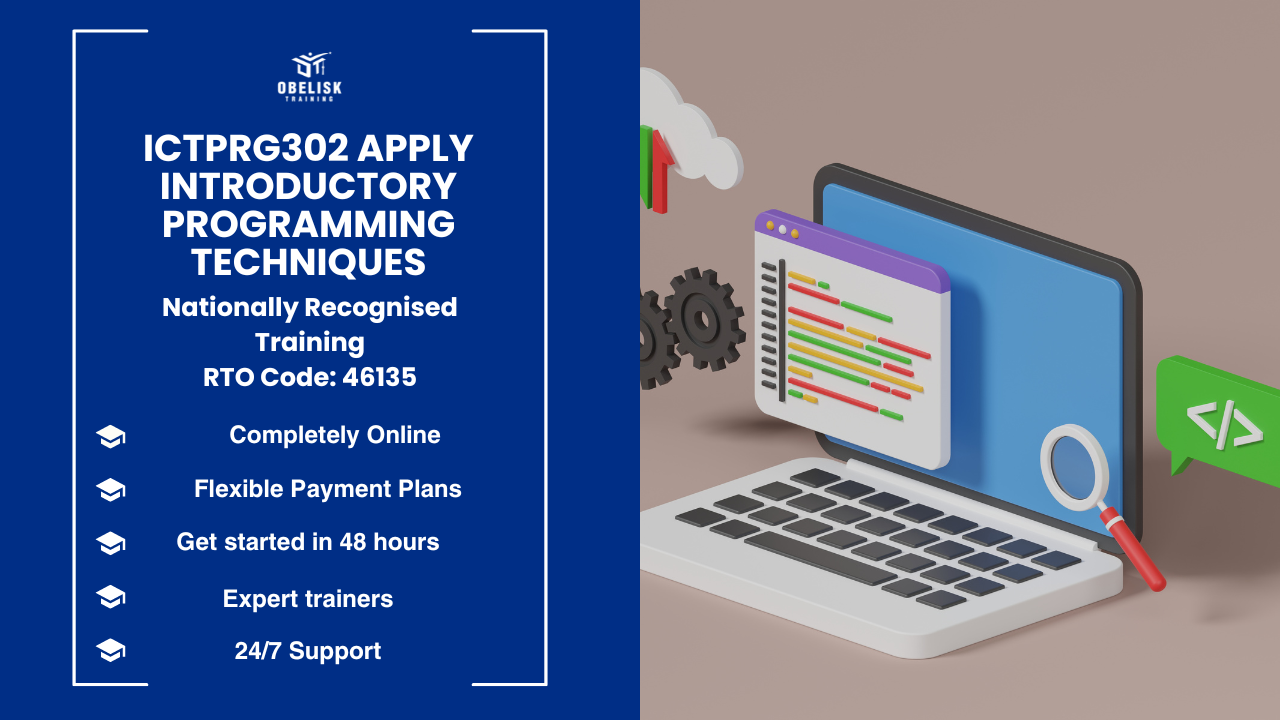 ICTPRG302 Apply introductory programming techniques ICTPRG302 Apply introductory programming techniques