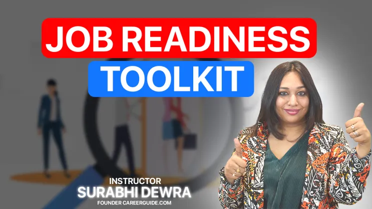 Job Readiness Tool Kit for Colleges Students & Working Professional