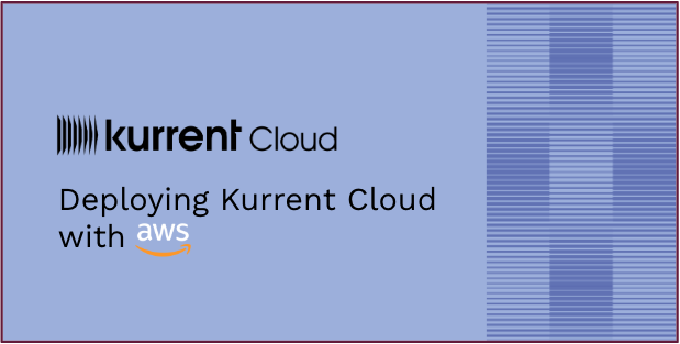 Creating a Kurrent Cloud cluster with AWS