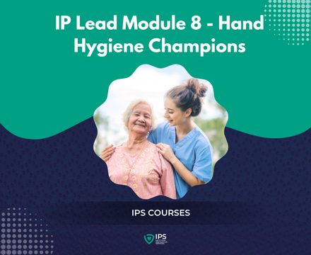 IP Lead programme, IPC Lead training, IPC leads