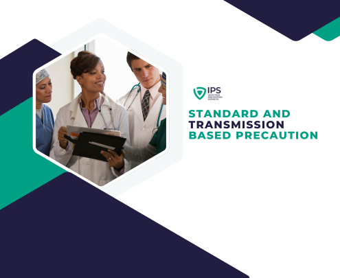 Standard and Transmission Based Precautions