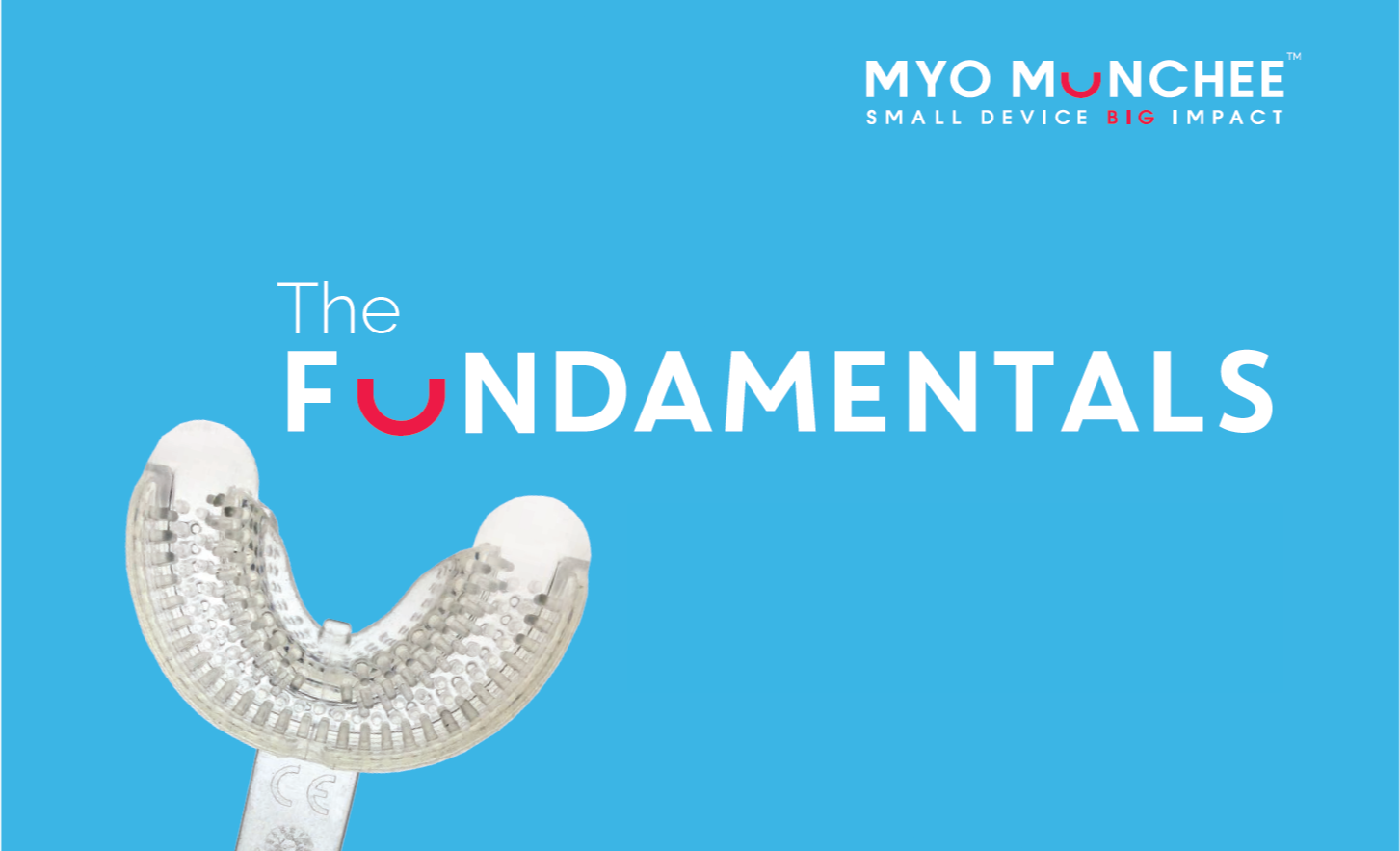 The Myo Munchee Fundamentals