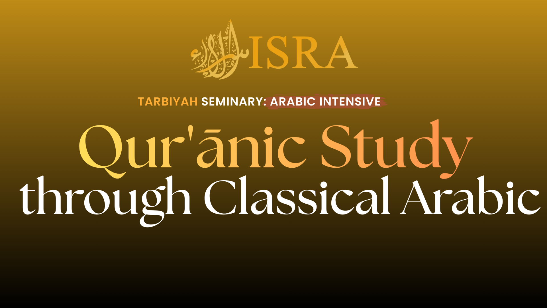 Qur'ānic Study through Classical Arabic