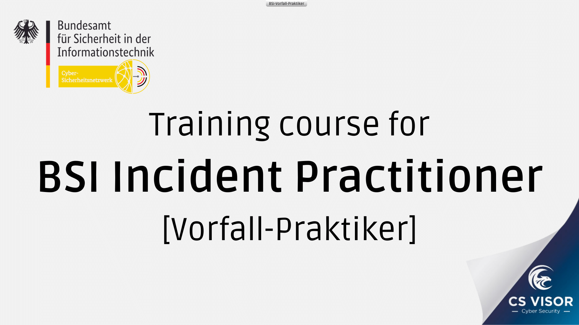 BSI Incident Practitioner