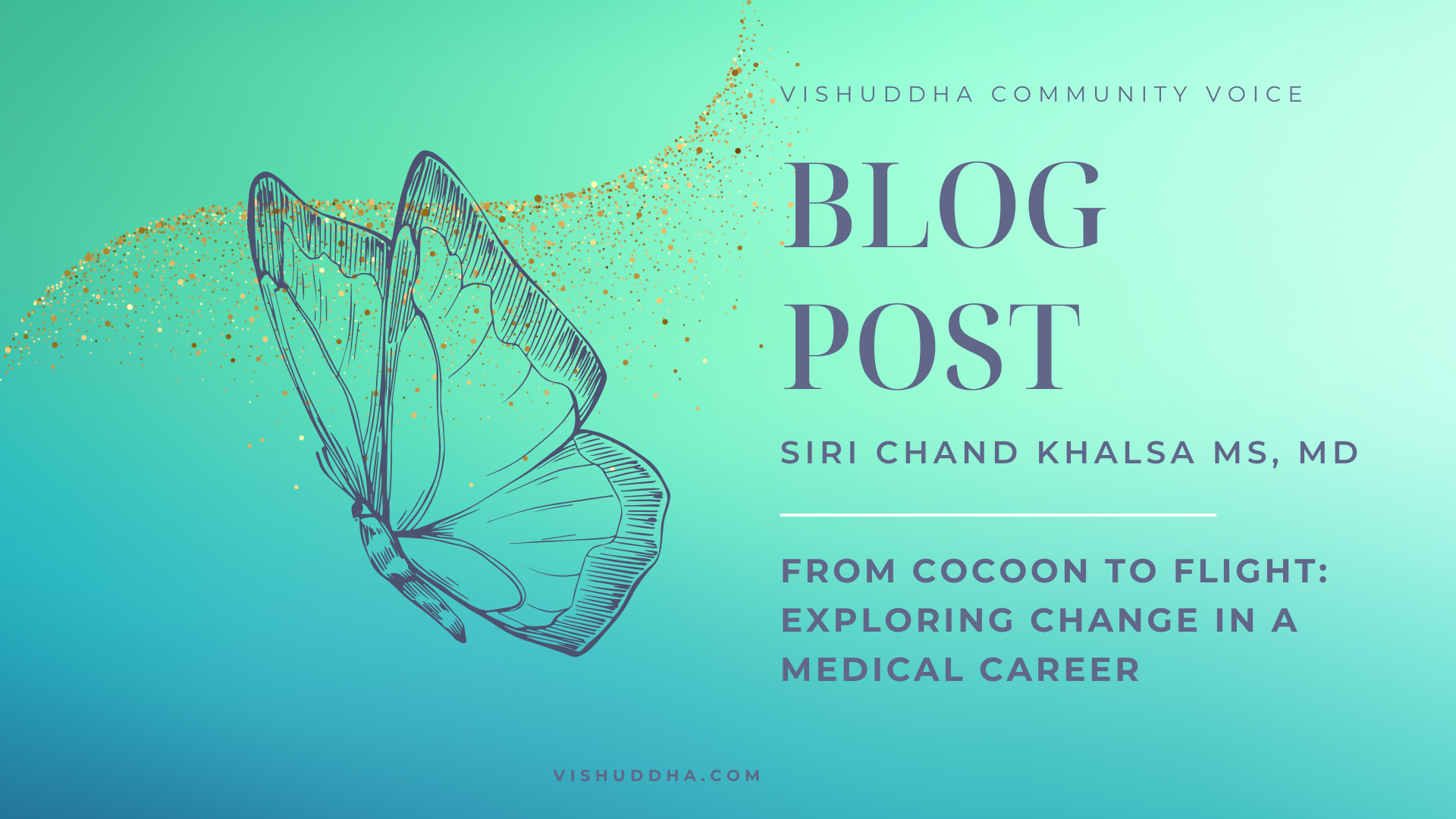 From Cocoon to Flight: Exploring Change in a Medical Career
