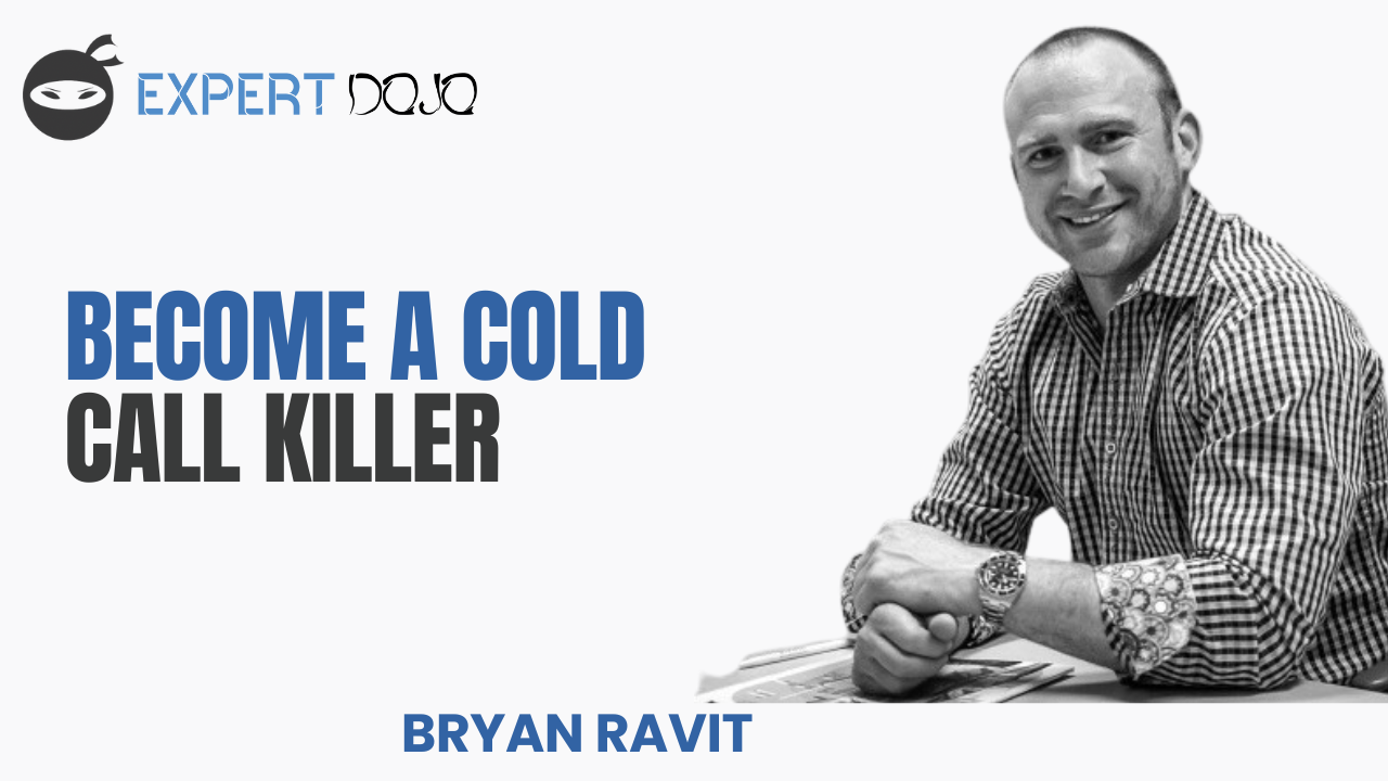 Become a Cold Call Killer