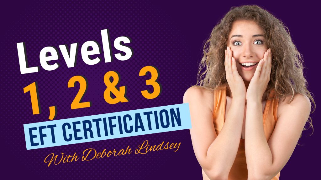 Levels 1, 2 & 3 EFT Certification Courses