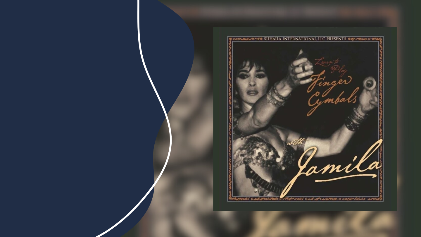 Playing Finger Cymbals with Jamila Album