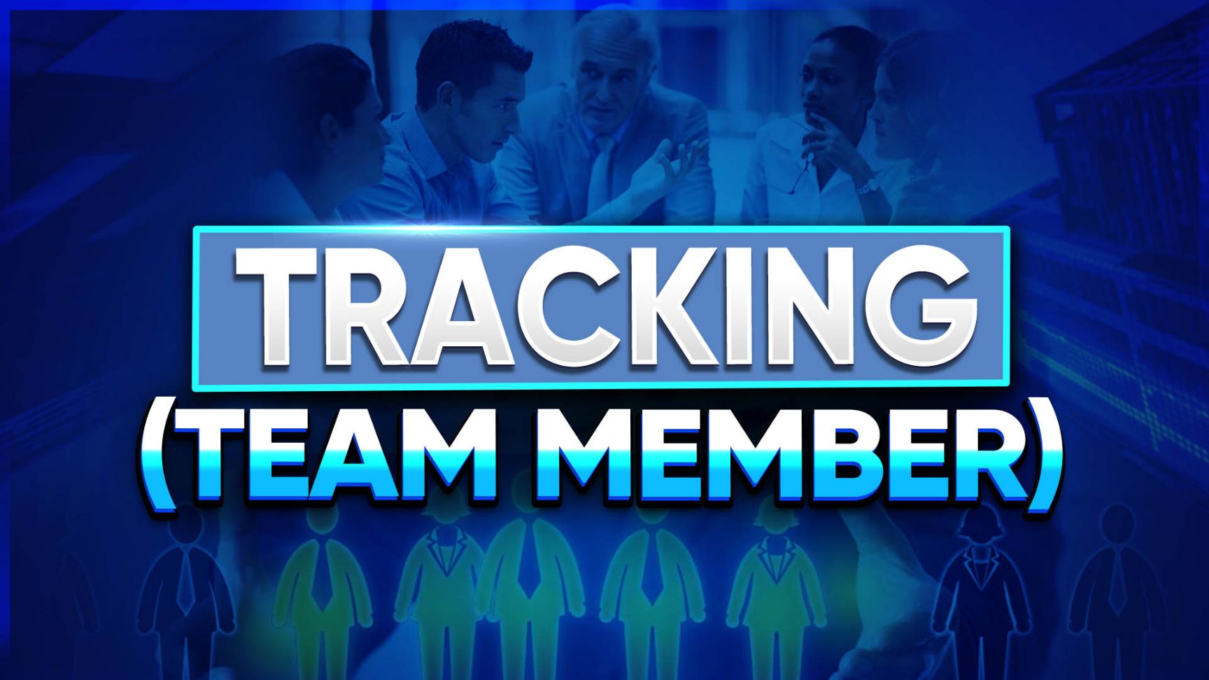 9. Tracking (Team Member)