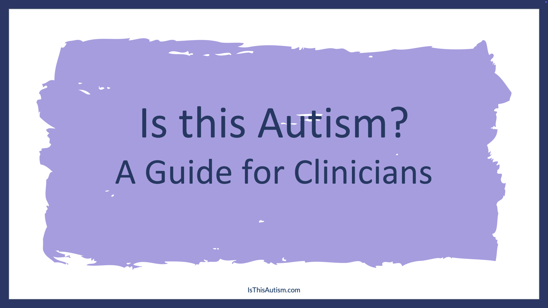 Clinician Version: Recognizing and Understanding the Less Obvious ...