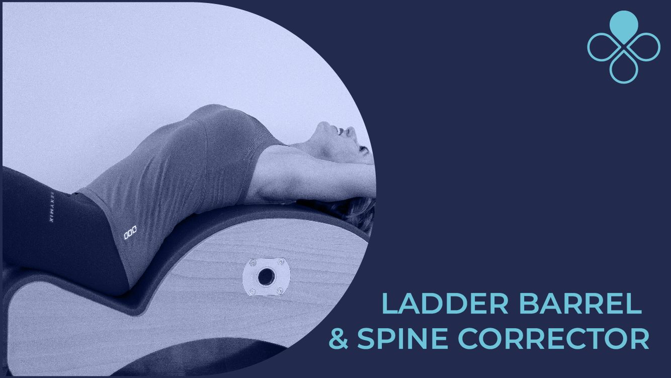 Ladder Barrel & Spine Corrector Course
