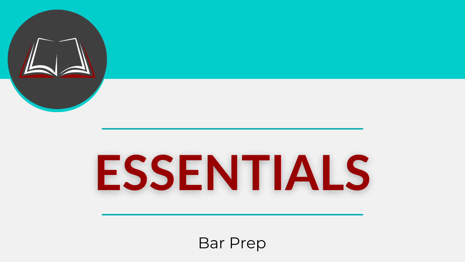 Bar Prep Essentials (July2025)