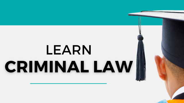 Learn Criminal Law