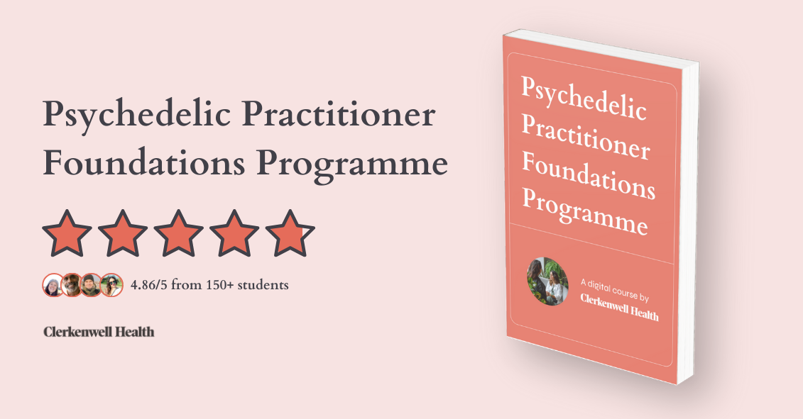 Psychedelic Practitioner Training Programmes
