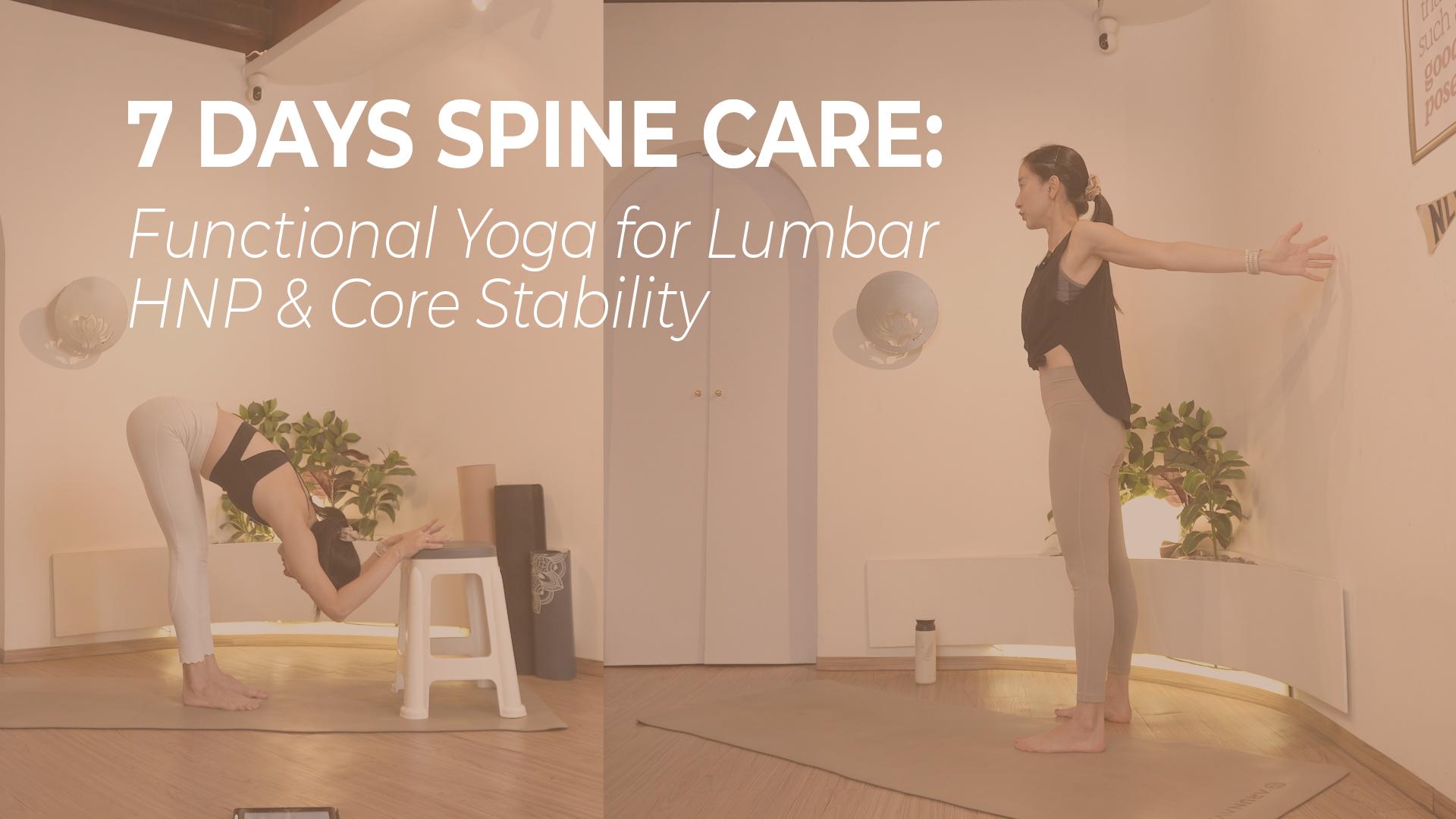 7 Days Spine Care: Functional Yoga for Lumbar HNP & Core Stability