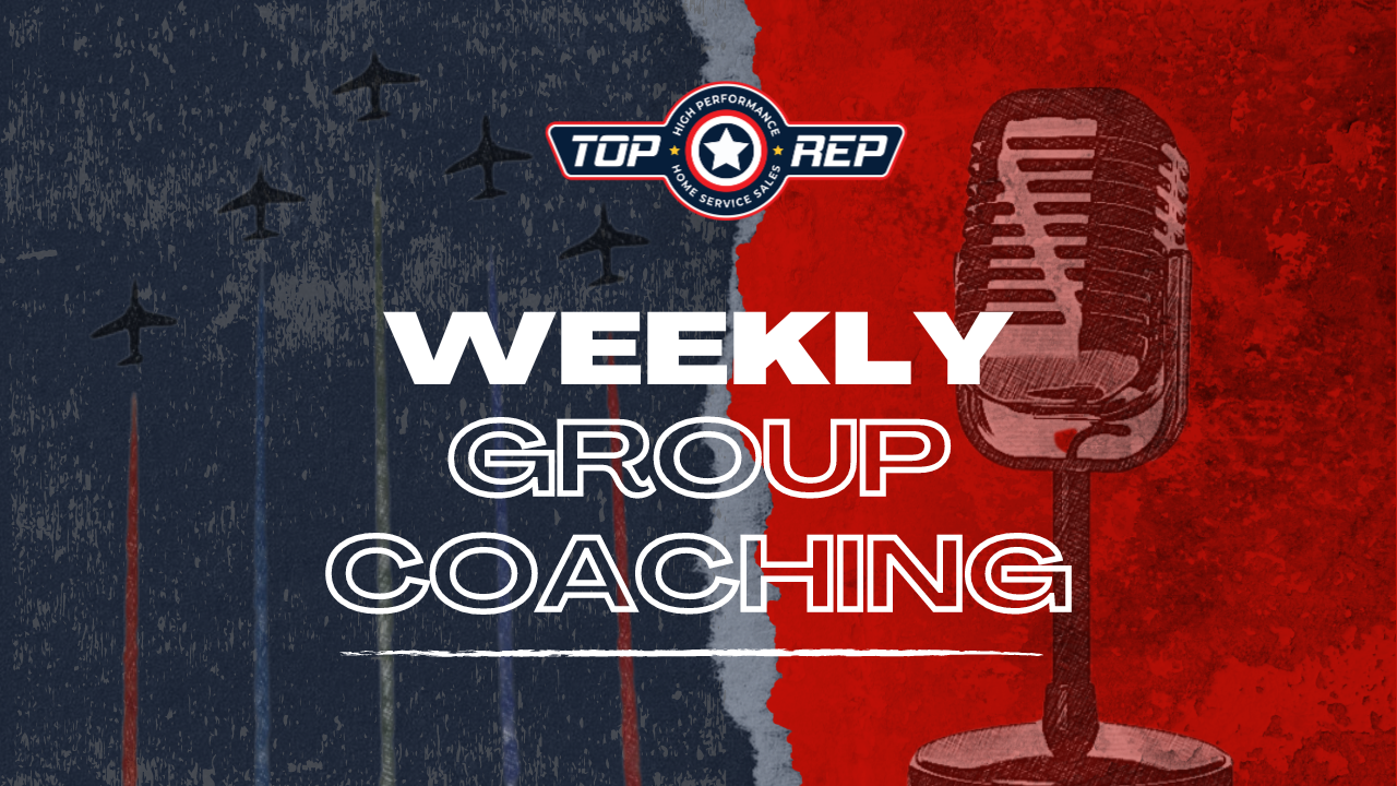 Top Rep Weekly Group Coaching