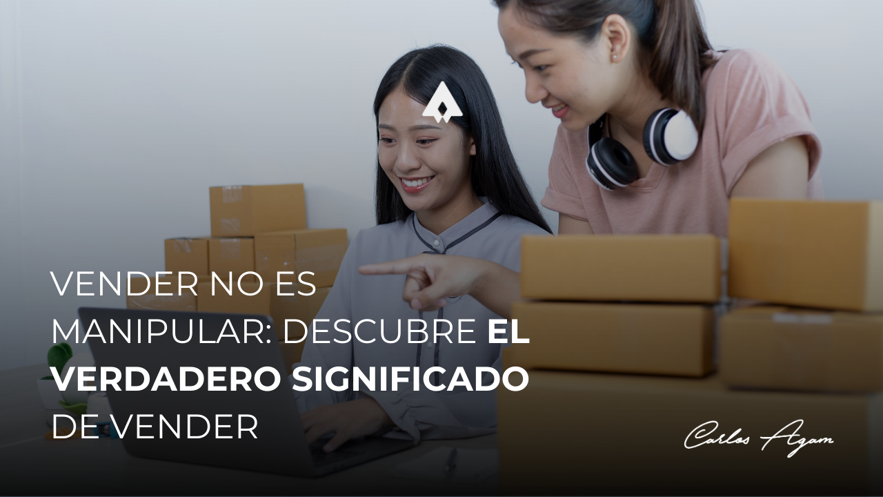 96-Vender no es manipular: Descubre el verdadero significado de vender