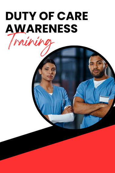Duty of Care Awareness Training Duty of Care Awareness Training