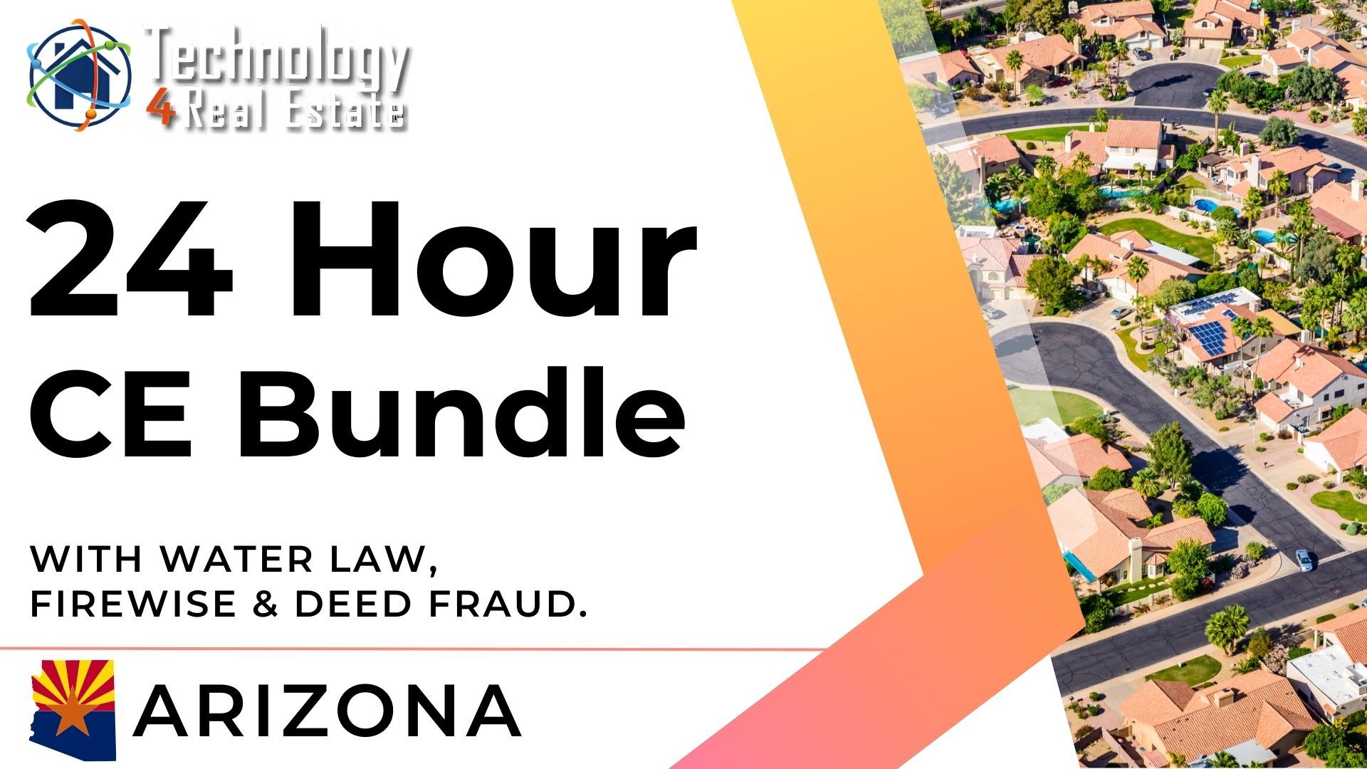 24 Hour CE Bundle + Code Of Ethics & Fair Housing