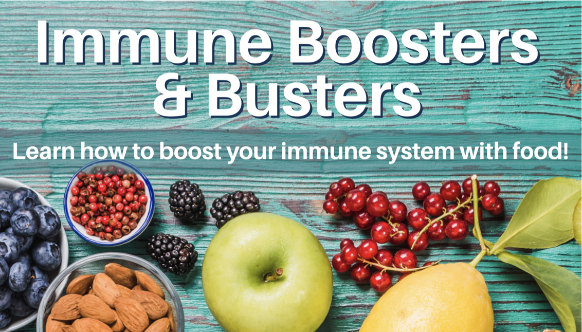 Immune Boosters & Busters Cooking Class