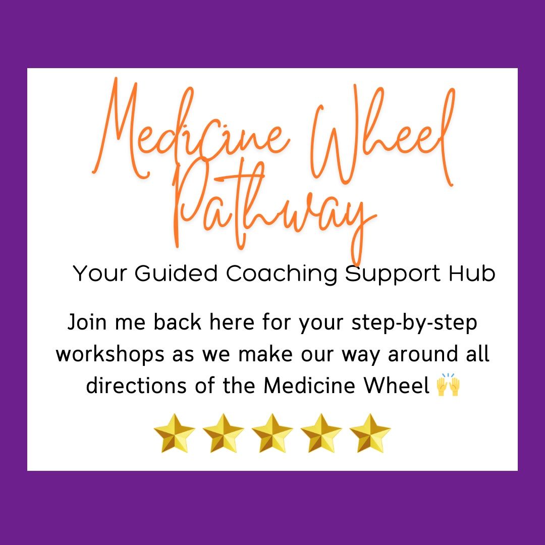 Self-Development Coaching Program | Medicine Wheel Pathway | Mojo School