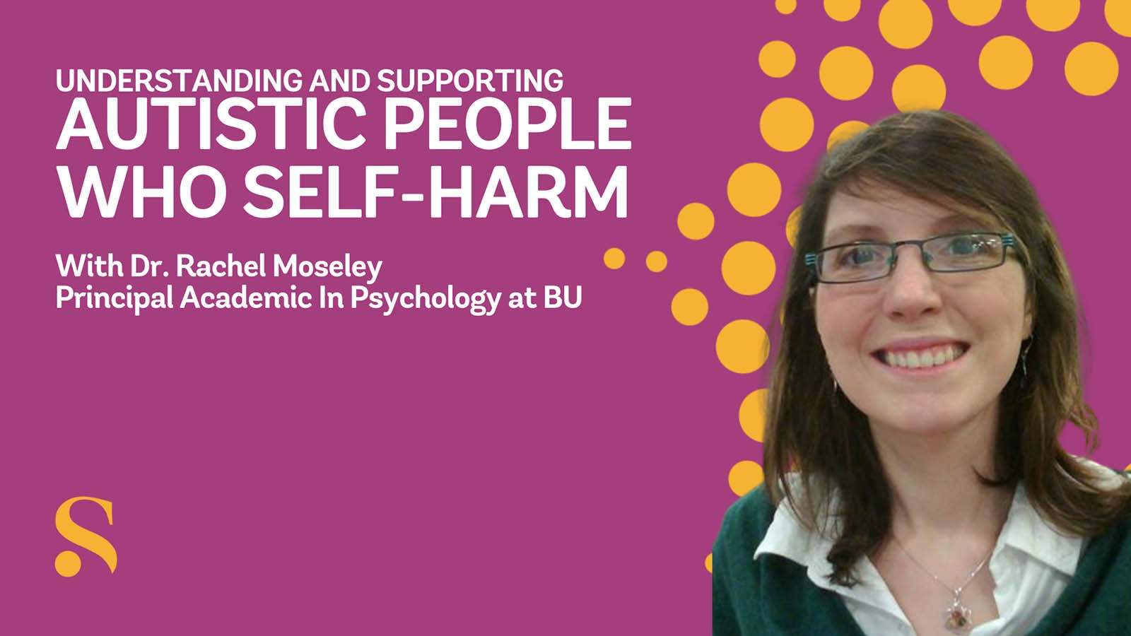 Understanding & Supporting Autistic People Who Self-Harm