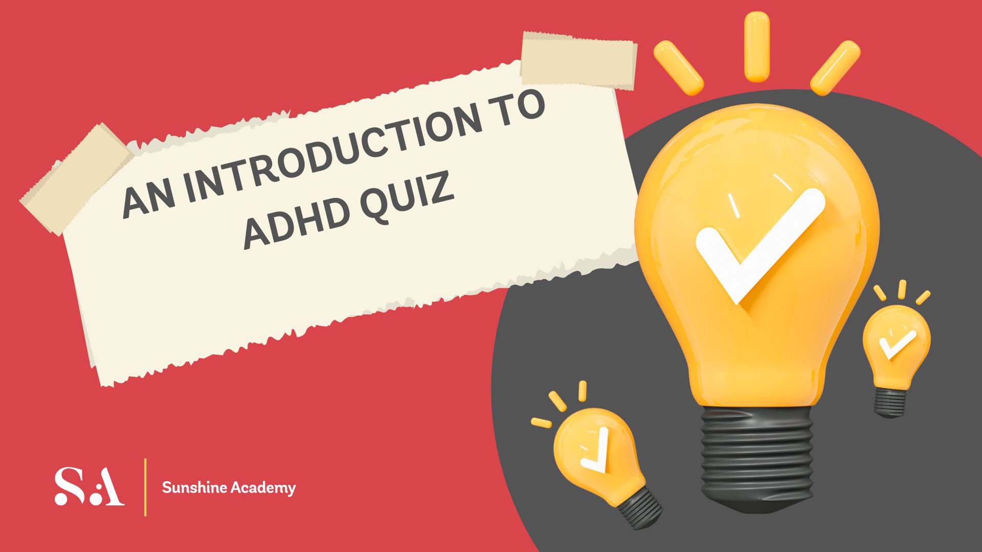 Introduction to ADHD quiz