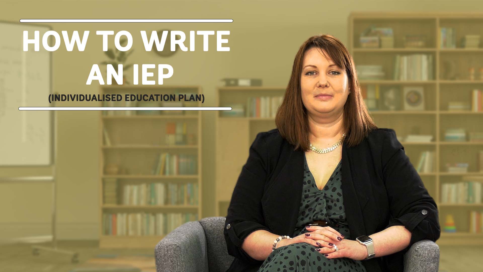 How to write an IEP (Individualised Education Plan)