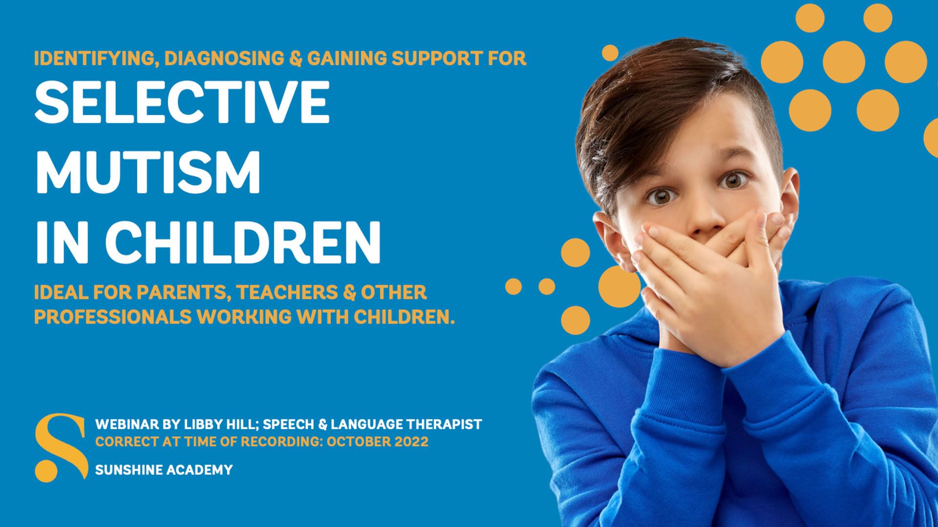Identifying, Diagnosing & Gaining Support For Selective Mutism In Children