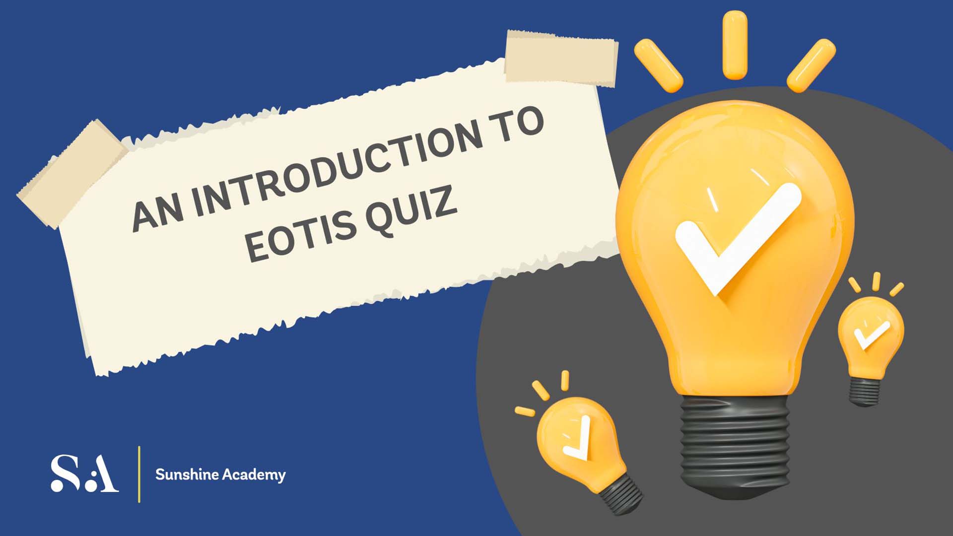 Introduction to EOTAS quiz