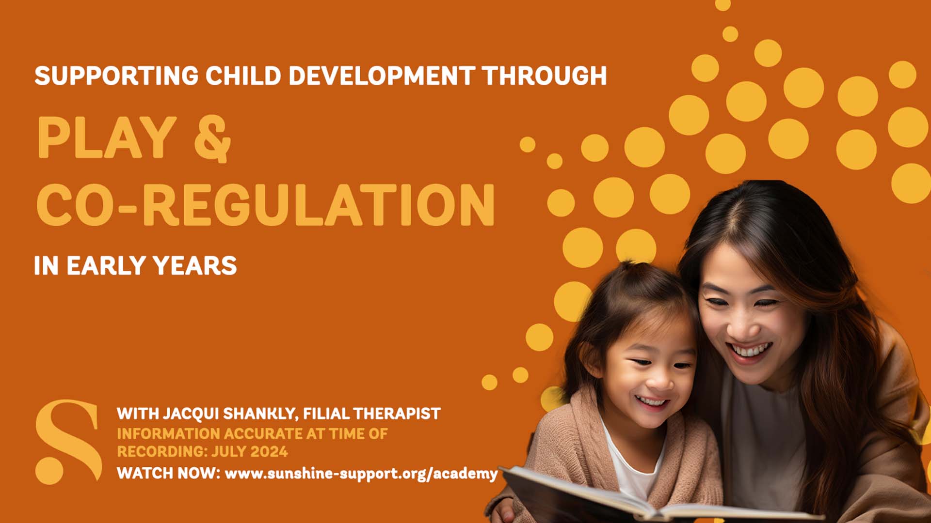 Supporting Child Development Through Play & Co regulation