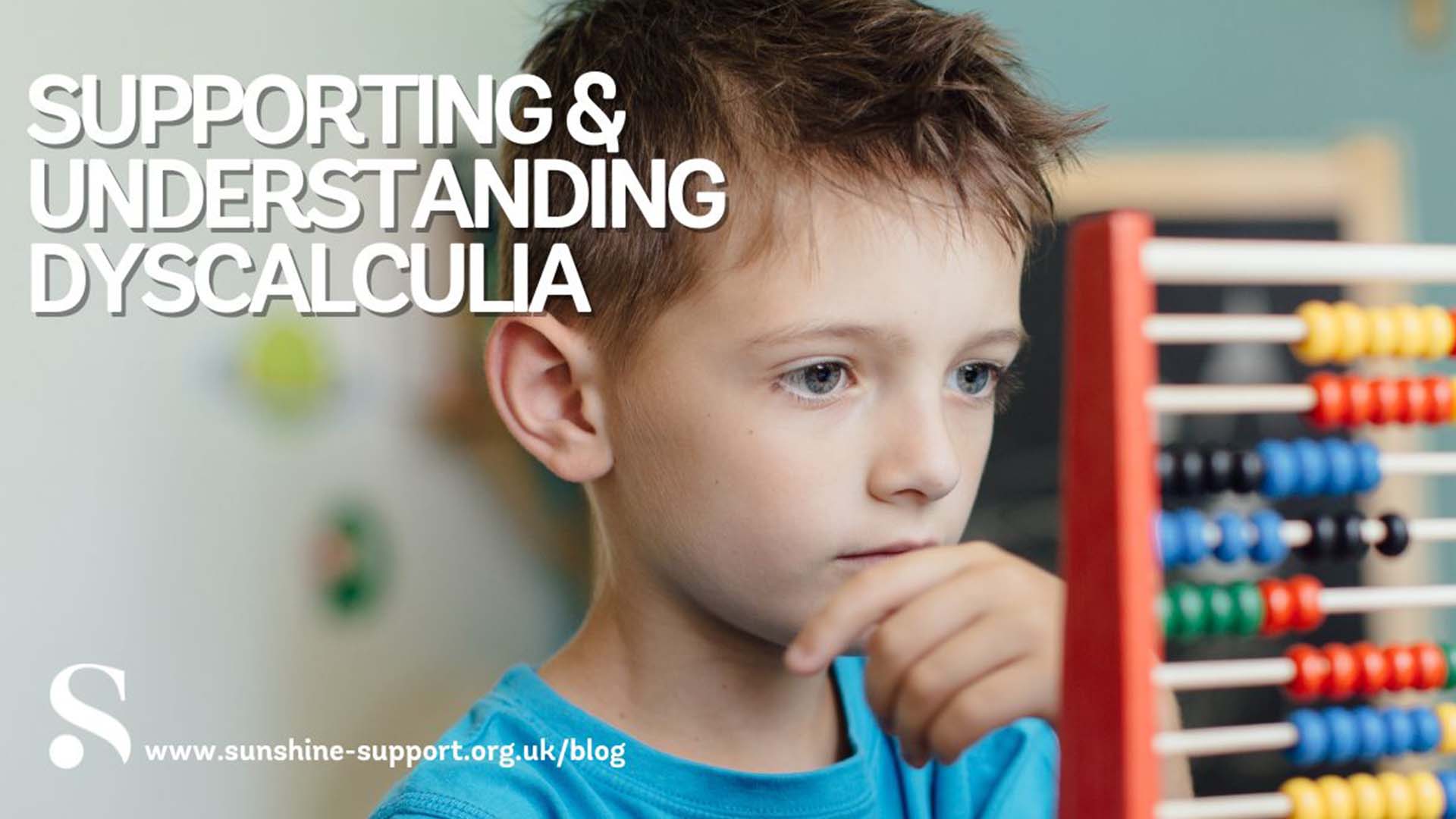 Supporting & Understanding Dyscalculia