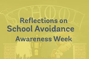 School avoidance isn’t always permanent, but it can take time