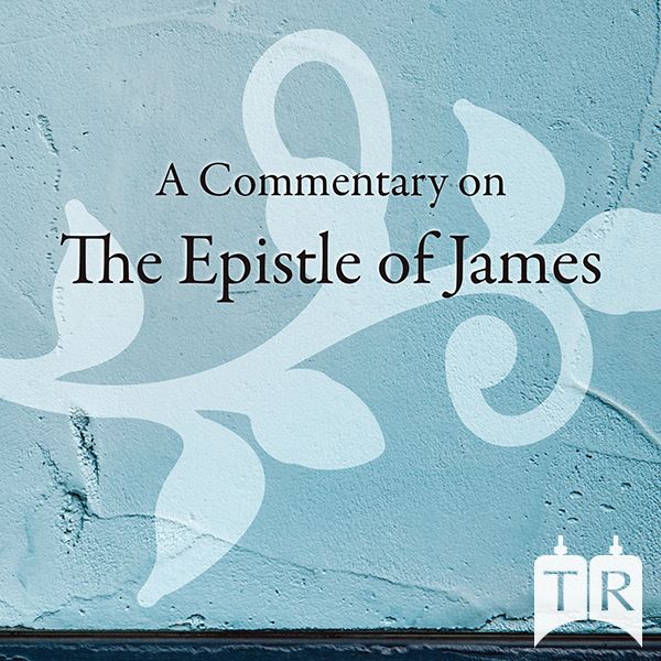 James: Commentary & Lecture Series