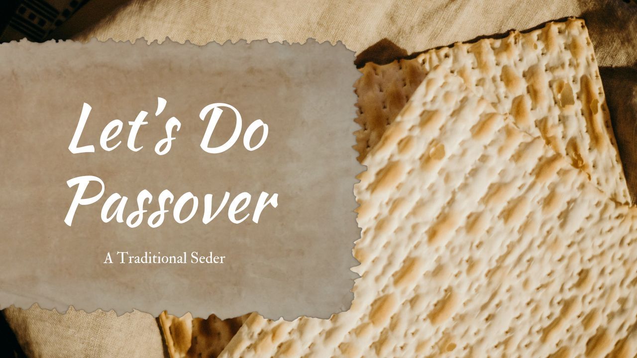 Let's Do Passover