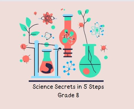 Science Secrets in 5 Steps Grade 8