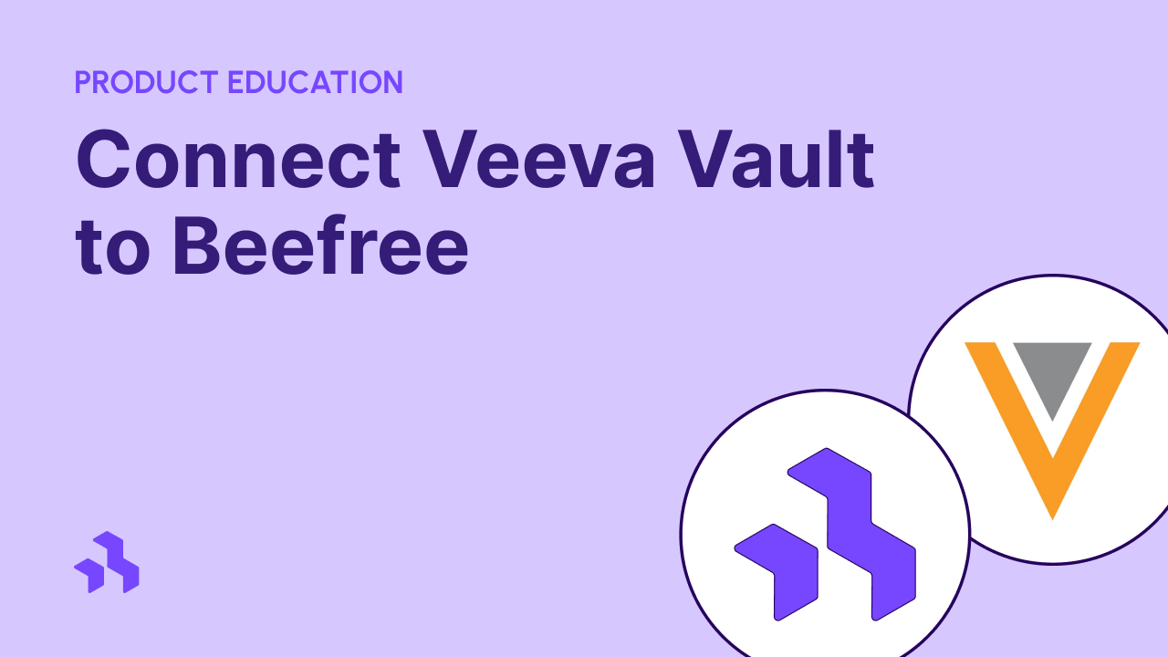 How to connect Veeva Vault to Beefree