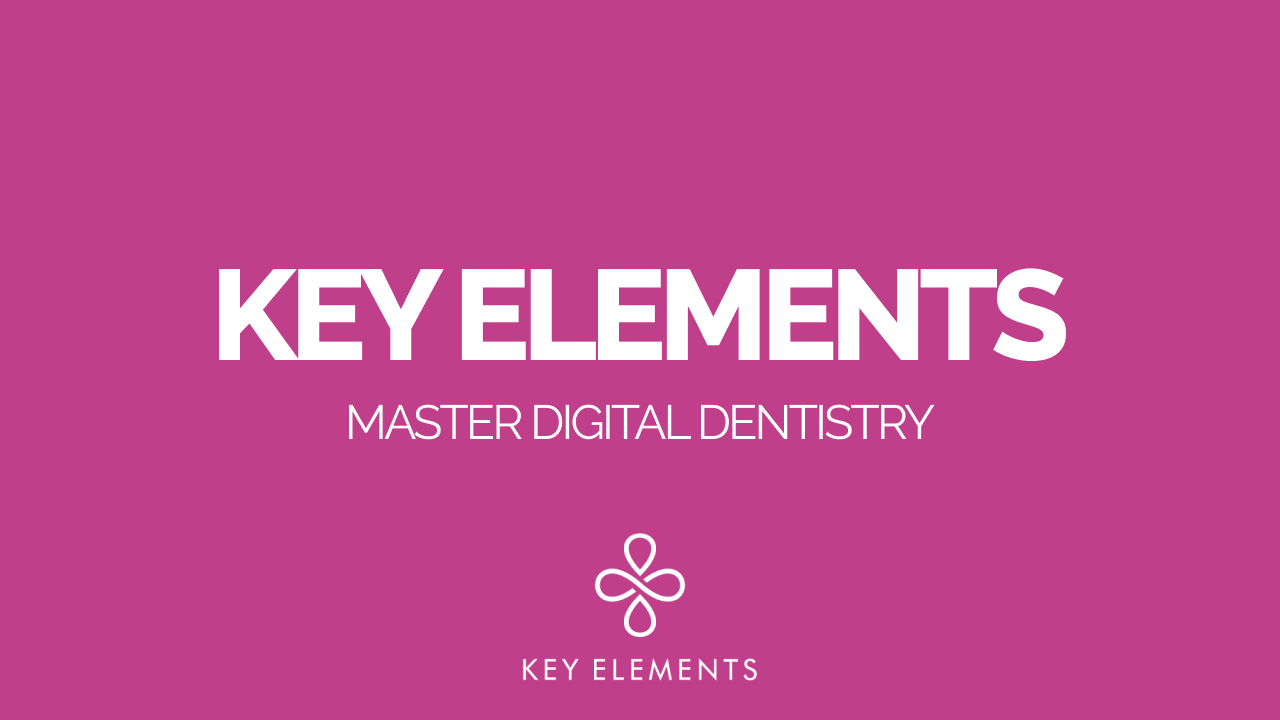 Key Elements | Transform your Practice with Digital Workflows