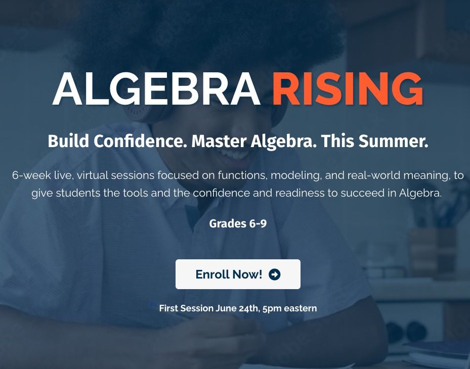 Algebra Rising Summer Algebra Prep Academy