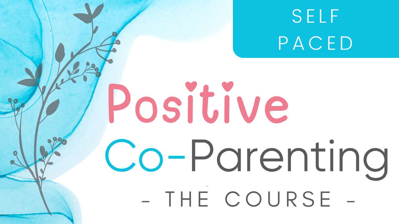 The Positive Co-Parenting Course for Separated Parents