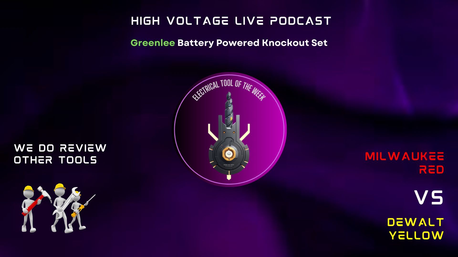 Tool of the Week - Greenlee Battery Powered Knockout Set