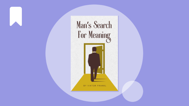 Man's Search For Meaning