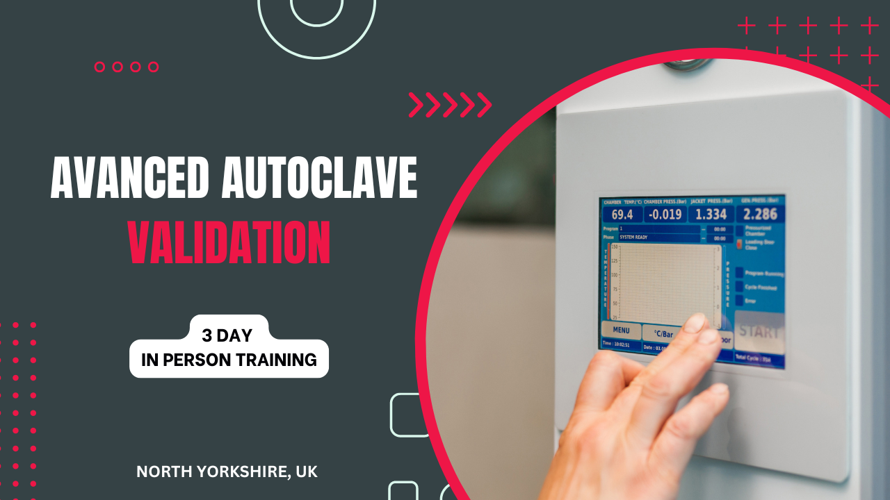 Advanced Autoclave Validation Advanced Autoclave Validation