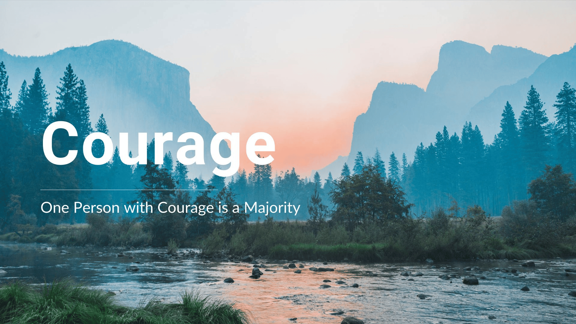 Courage