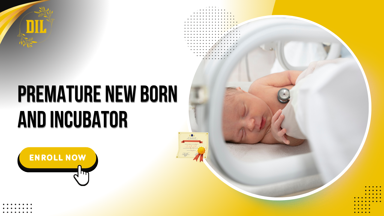 Premature New Born and Incubator