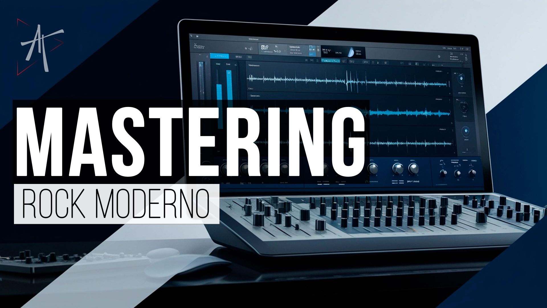 Curso de Mastering | Rock Moderno