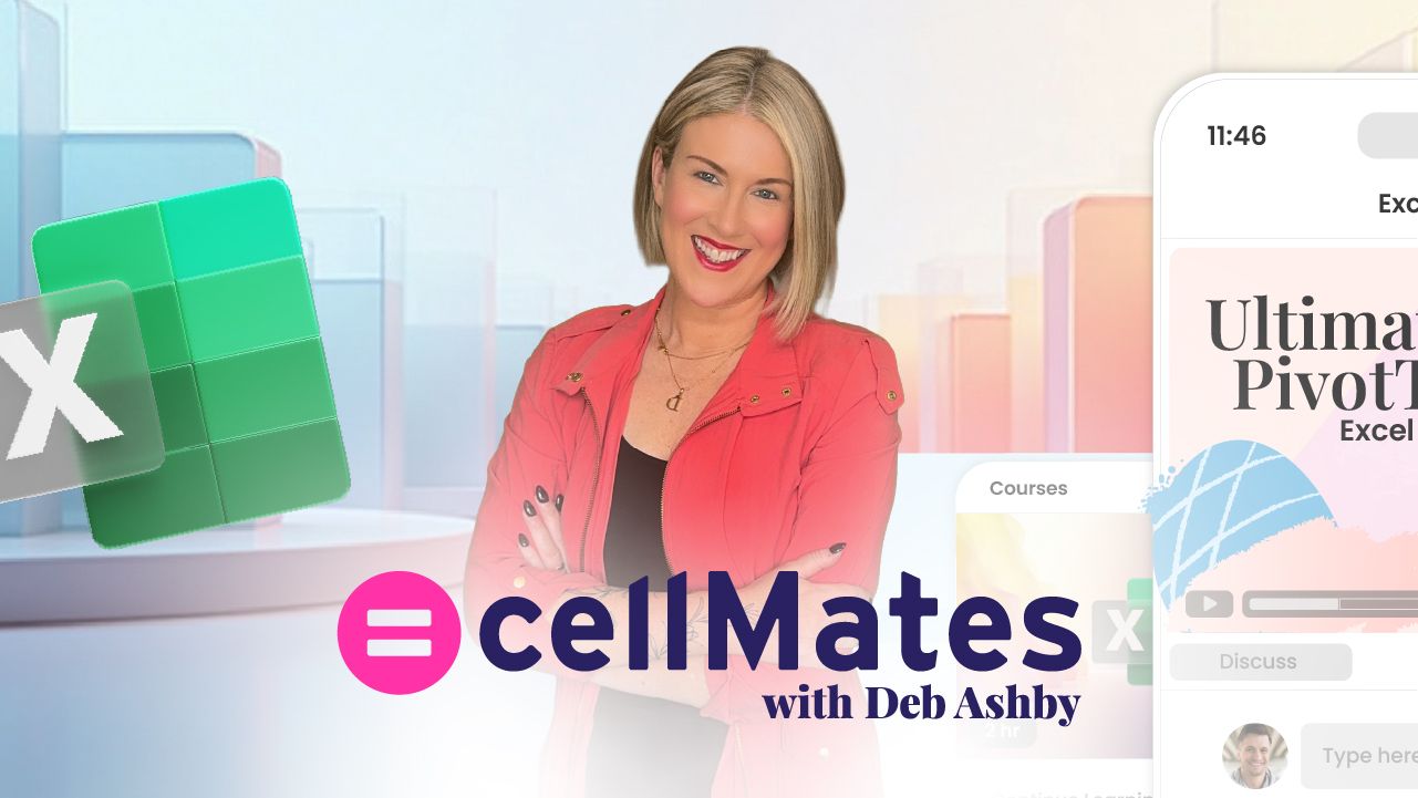 Learn Excel and Microsoft 365 Online with Deb Ashby | Cellmates
